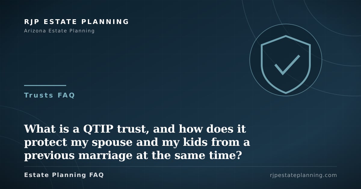 What is a QTIP trust | RJP Estate Planning